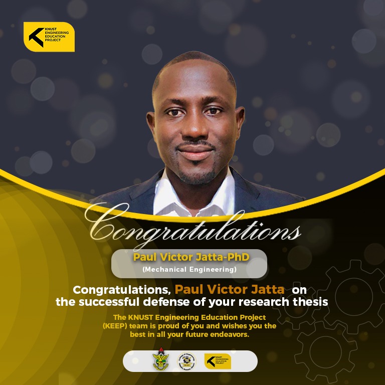 Congratulations Paul Victor Jatta | KEEP - KNUST Engineering Education Project | African Centre ...